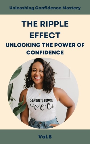 The Ripple Effect: Unlocking the Power of... - Nova Catalyst - Ebooks - Furet du Nord