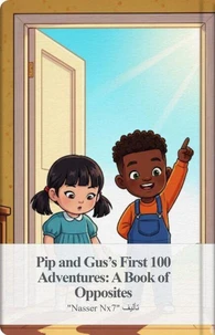 Pip and Gus’s First 100 Words: Book 2 - Actions, Colors, and More de ...