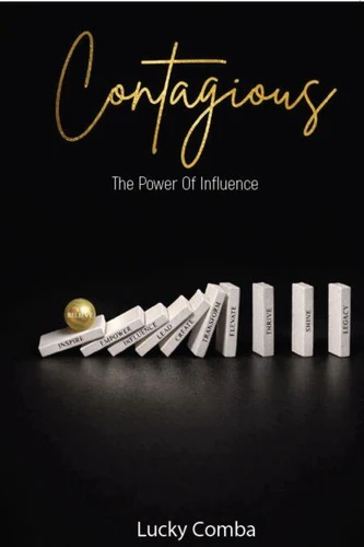Contagious-the power of influence de Nyakallo Lucky Comba - Decitre