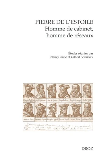 Pierre de L'Estoile, homme de cabinet, homme de réseaux de Nancy Oddo ...