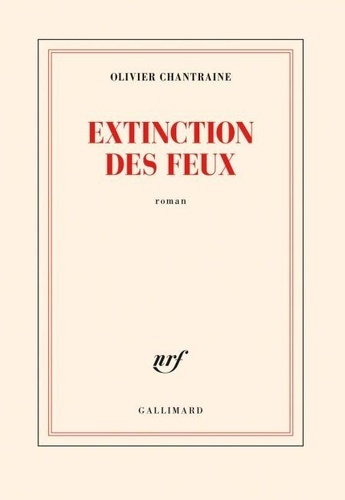Extinction des feux de Olivier Chantraine - ePub - Ebooks - Decitre