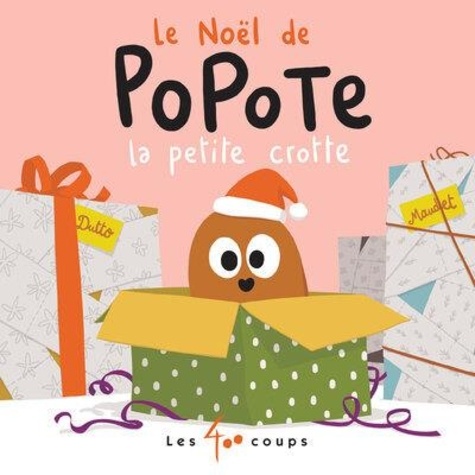 Le Noël de Popote la petite crotte de Olivier Dutto - Album - Livre ...