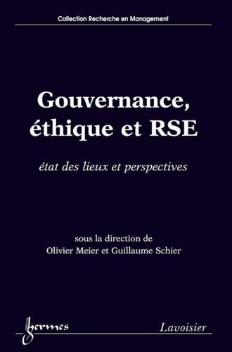 Gouvernance, éthique et RSE - tat des lieux et... de Olivier Meier ...