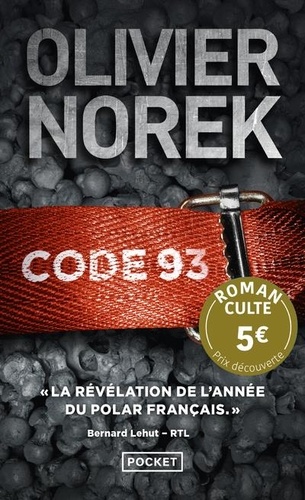 Code 93 de Olivier Norek - Poche - Livre - Decitre
