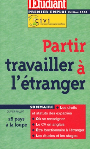 Partir Travailler A L'Etranger de Olivier Rollot - Poche - Livre - Occasion - Decitre