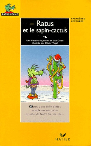 Les aventures du rat vert . Sous le lit de Ratus.... de Olivier Vogel ...