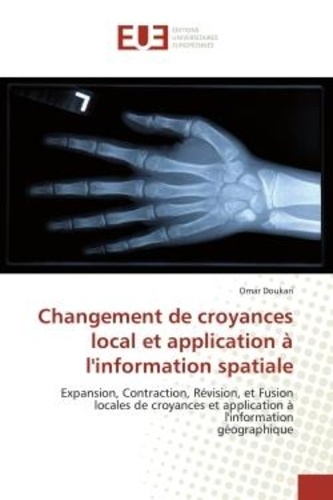 Changement de croyances local et application à... - Omar Doukari ...