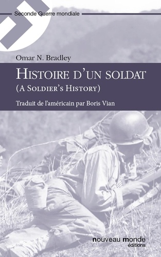 Histoire d'un soldat - Omar N. Bradley - Ebooks - Furet du Nord