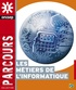 Les métiers de l'informatique de ONISEP - Livre - Decitre