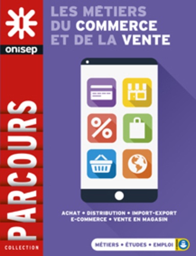 Les métiers du commerce et de la vente de ONISEP - Grand Format - Livre - Decitre