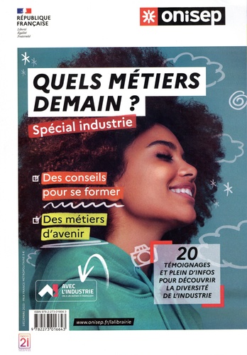 Quels métiers demain ? - Spécial Industrie de ONISEP - Grand Format - Livre - Decitre