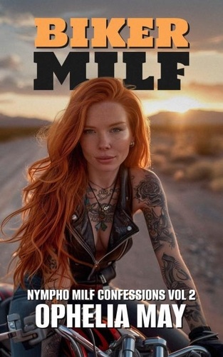 Biker MILF: Older Woman Younger Man, Age Gap... de Ophelia May - ePub - Ebooks - Decitre