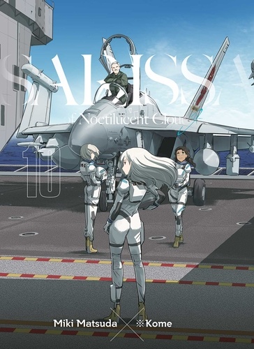 Sarissa of noctilucent cloud. 10 / Miki Matsuda - Médiathèques d'Epernay