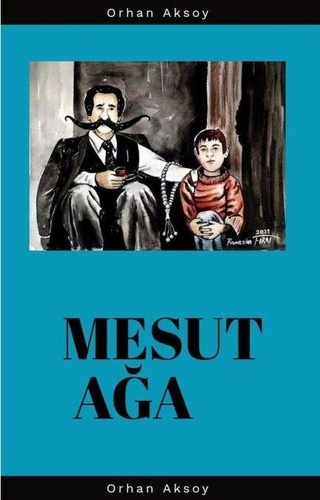 Mesut Ağa - Orhan Aksoy - Ebooks - Furet du Nord