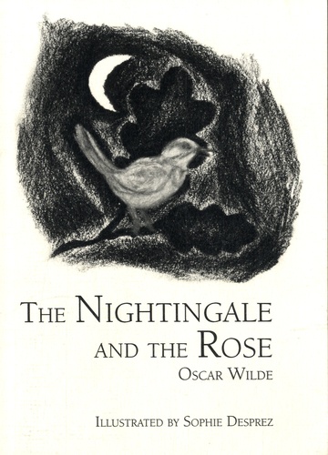 The Nightingale and the Rose de Oscar Wilde - Livre - Decitre