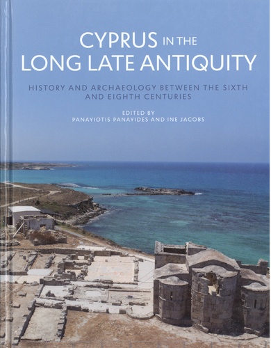 Cyprus in the Long Late Antiquity - History and... de Panayiotis ...