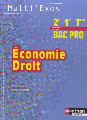 Economie-Droit 2de, 1re et Tle BAC PRO de Pascal Besson - Livre - Decitre