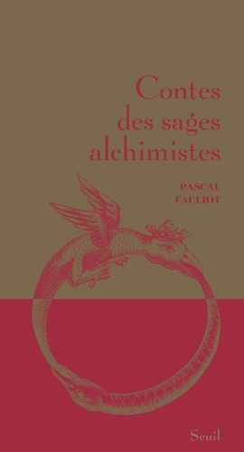 Contes des sages alchimistes de Pascal Fauliot - Grand Format - Livre ...