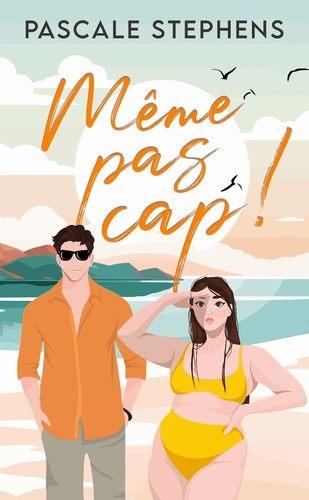 Même pas cap ! de Pascale Stephens - Poche - Livre - Decitre