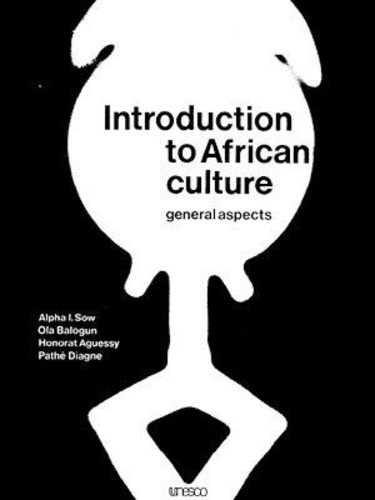 Introduction to African culture - General aspects de Pathé Diagne ...