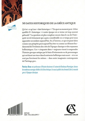 Cinquante dates historiques de la Grèce antique de Patrice Brun - Grand ...