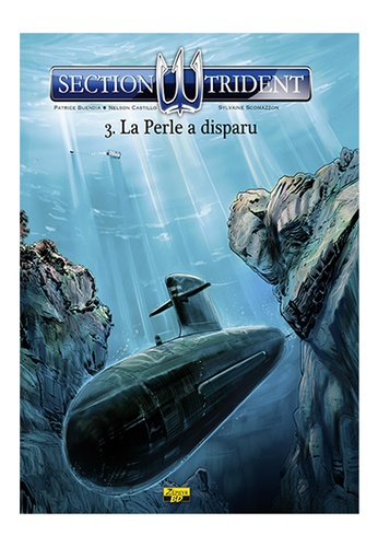 Section trident Tome 3. La Perle a disparu - Avec... de Patrice Buendia ...