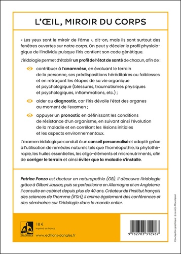L'oeil, miroir du corps - Décoder les causes de... de Patrice Ponzo ...