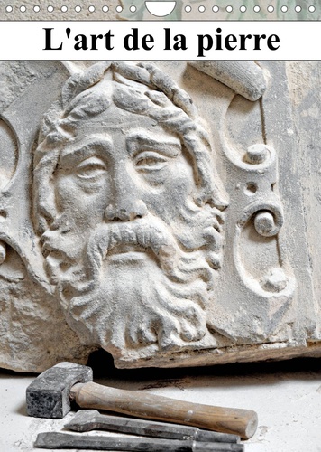 CALVENDO Art . L'art de la pierre (Calendrier... de Patrice Thébault - Livre - Decitre