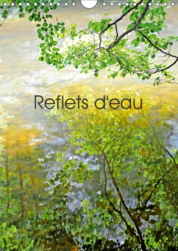 Reflets d'eau (Calendrier mural 2019 DIN A4... de Patrice Thébault - Livre - Decitre