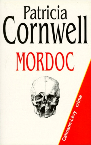 Une enquête de Kay Scarpetta . Mordoc - Patricia Cornwell - Livres ...