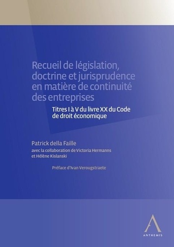 Recueil de législation, doctrine et... de Patrick Della Faille - Grand ...