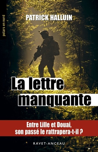 La lettre manquante de Patrick Halluin - Poche - Livre - Decitre