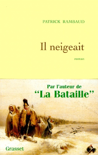 Il Neigeait - Patrick Rambaud - Livres - Furet du Nord