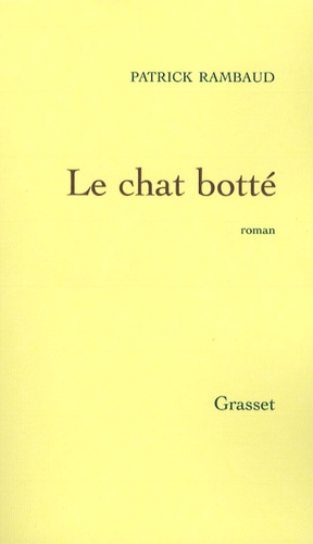 Le chat botté de Patrick Rambaud - Grand Format - Livre - Occasion ...