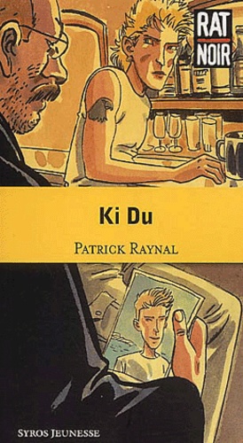 Ki Du de Patrick Raynal - Livre - Occasion - Decitre