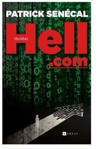 Hell.com de Patrick Senécal - Grand Format - Livre - Decitre