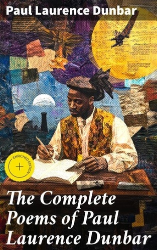 The Complete Poems of Paul Laurence Dunbar -... - Paul Laurence Dunbar ...