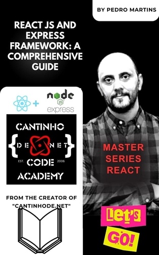 React JS and Express Framework: A Comprehensive... - Pedro Martins ...