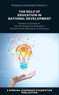 The Role of Women and Youth in National Development: Perdana Discourse ...