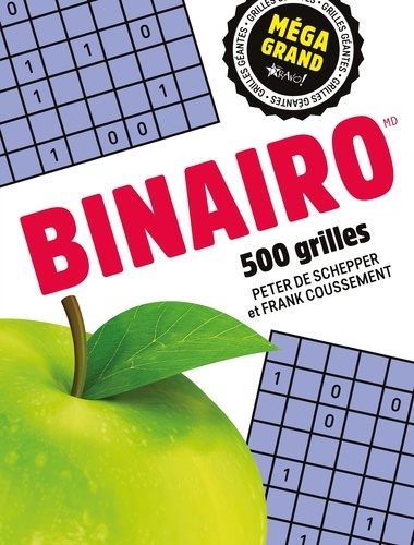 Binairo - 500 grilles de Peter de Schepper - Grand Format - Livre - Decitre