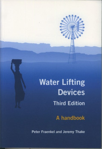 Water Lifting Devices - A handbook de Peter Fraenkel - Grand Format ...