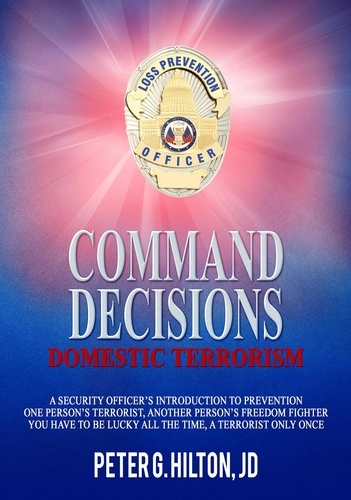 Command Decisions: Domestic Terrorism de Peter Hilton - ePub - Ebooks - Decitre