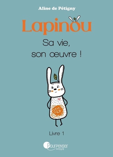 Lapinou de Pétigny aline De - Livre - Decitre