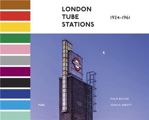 London Tube Stations - 1924-1961 de Philip Butler - Grand Format ...
