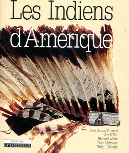 LES INDIENS D'AMERIQUE de Philip-J Deloria - Livre - Decitre