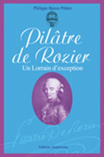 Pilâtre de Rozier de Philippe Buron Pilâtre - Livre - Decitre