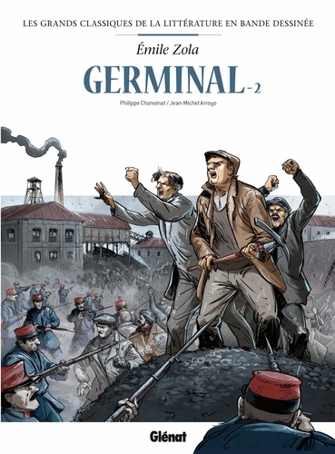 Germinal Tome 2. de Philippe Chanoinat - Album - Livre - Decitre