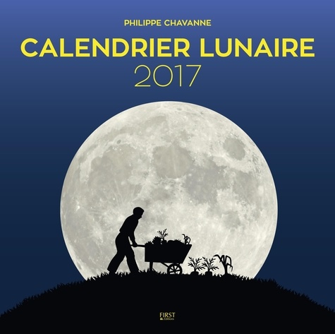 Calendrier lunaire de Philippe Chavanne - Grand Format - Livre - Decitre