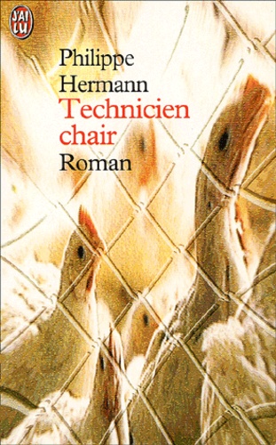 Technicien chair de Philippe Hermann - Poche - Livre - Decitre