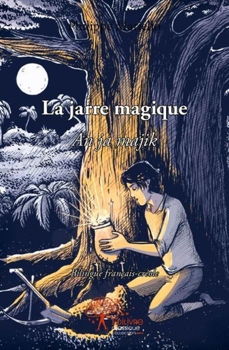 La jarre magique - An ja majik de Philippe Mariello - Livre - Decitre